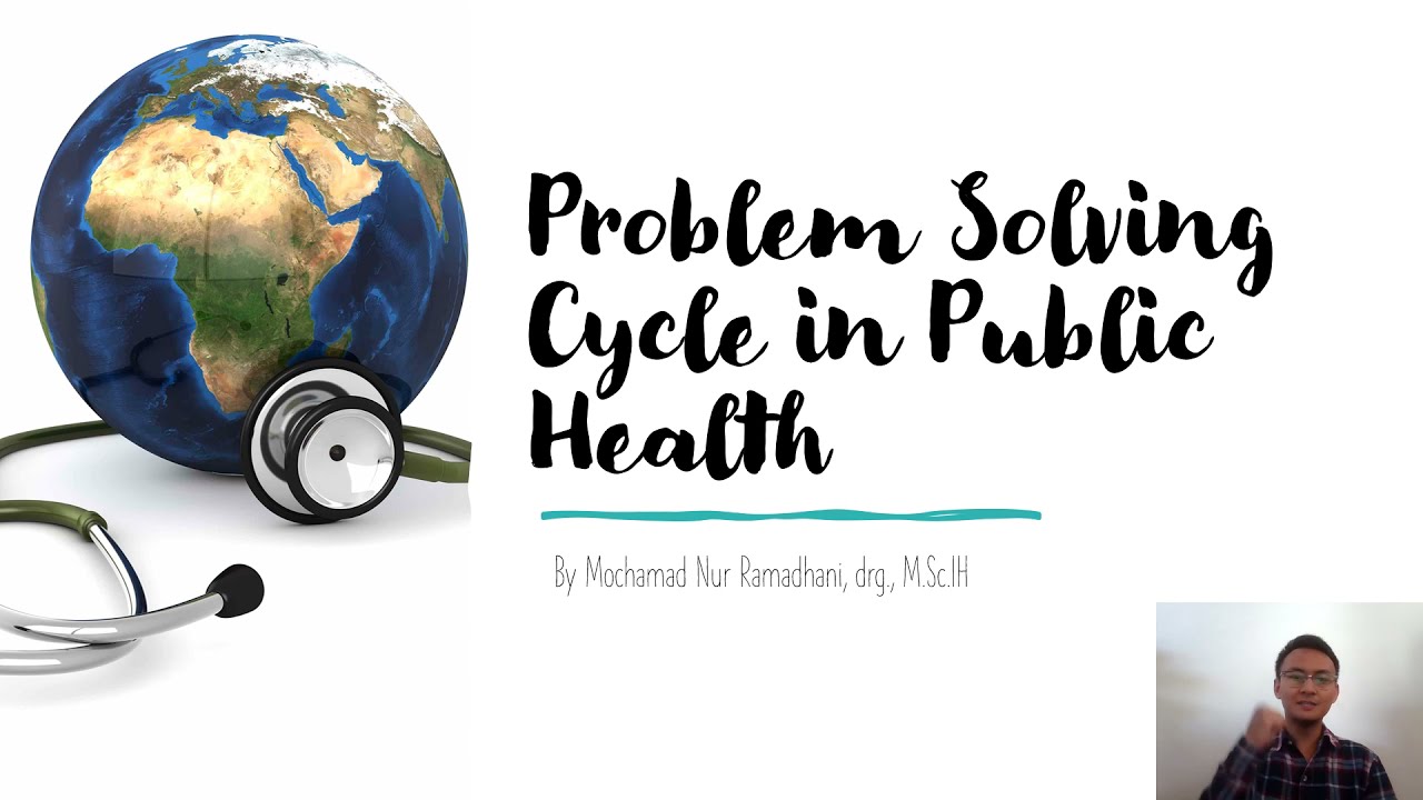 Problem Solving Cycle in Public Health (IND) - YouTube