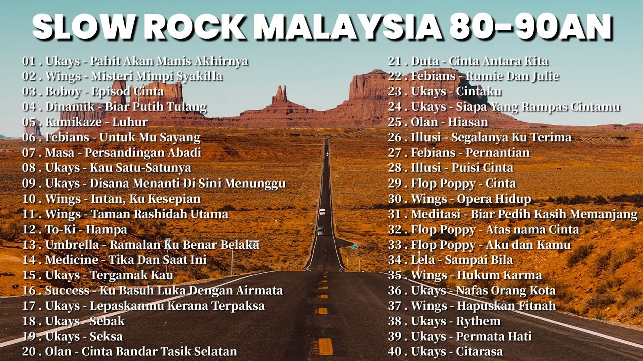 40 LAGU SLOW ROCK MALAYSIA 80-90AN - LAGU JIWANG 80AN DAN 90AN TERBAIK ...