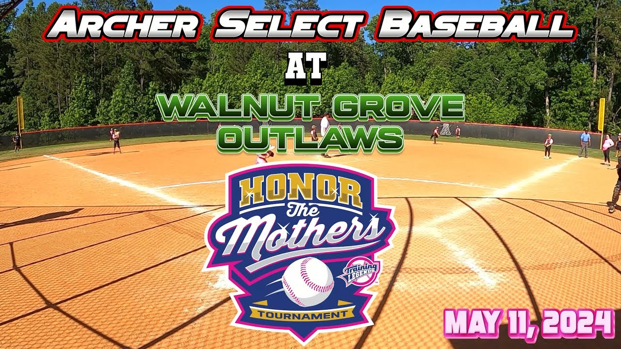 Archer Select Baseball 7U - 5/11/24 - Honor the Mothers - at Walnut ...