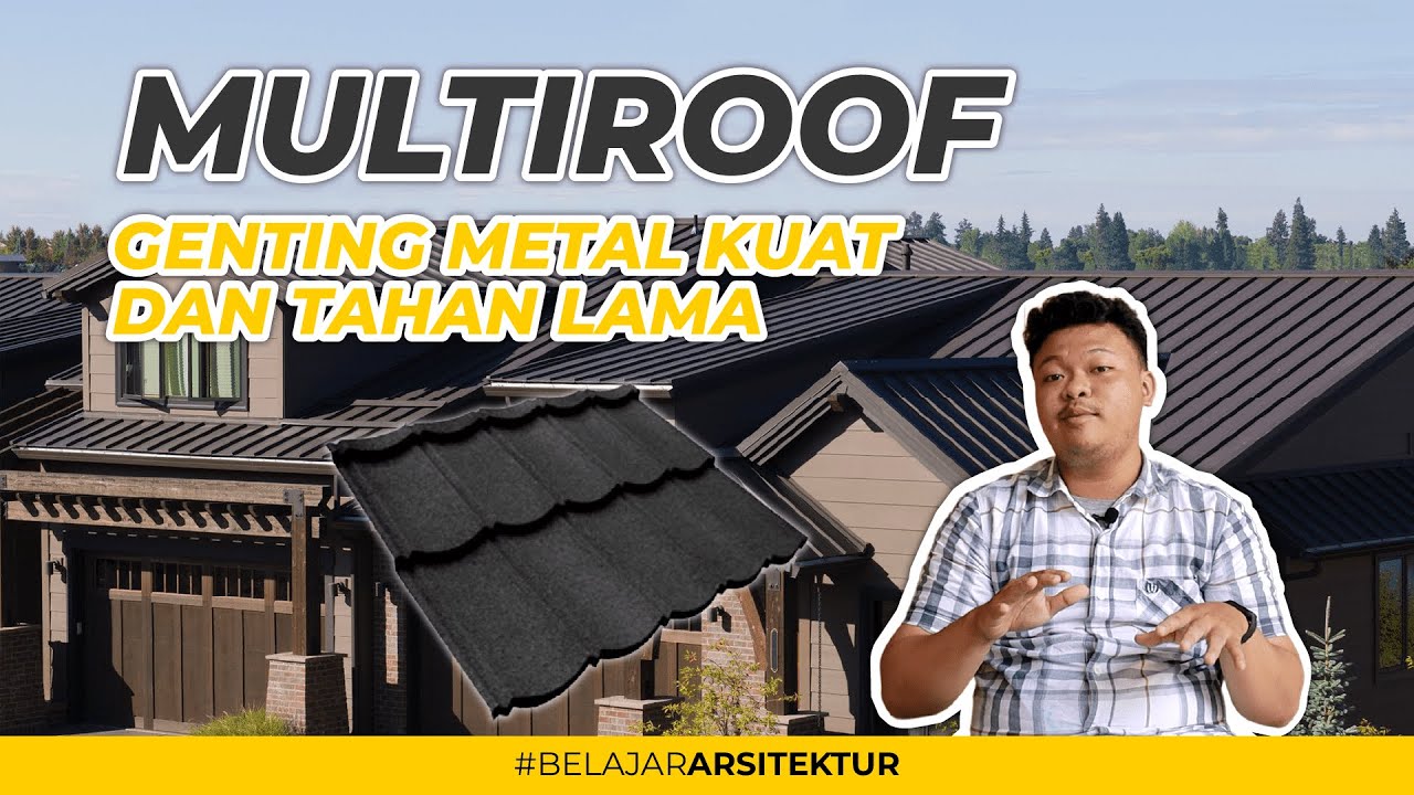 MULTIROOF GENTENG METAL KUAT DAN TAHAN LAMA - YouTube