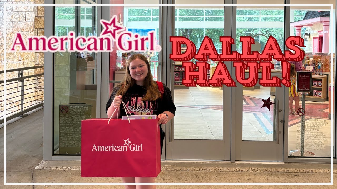 American Girl Dallas Haul! - YouTube