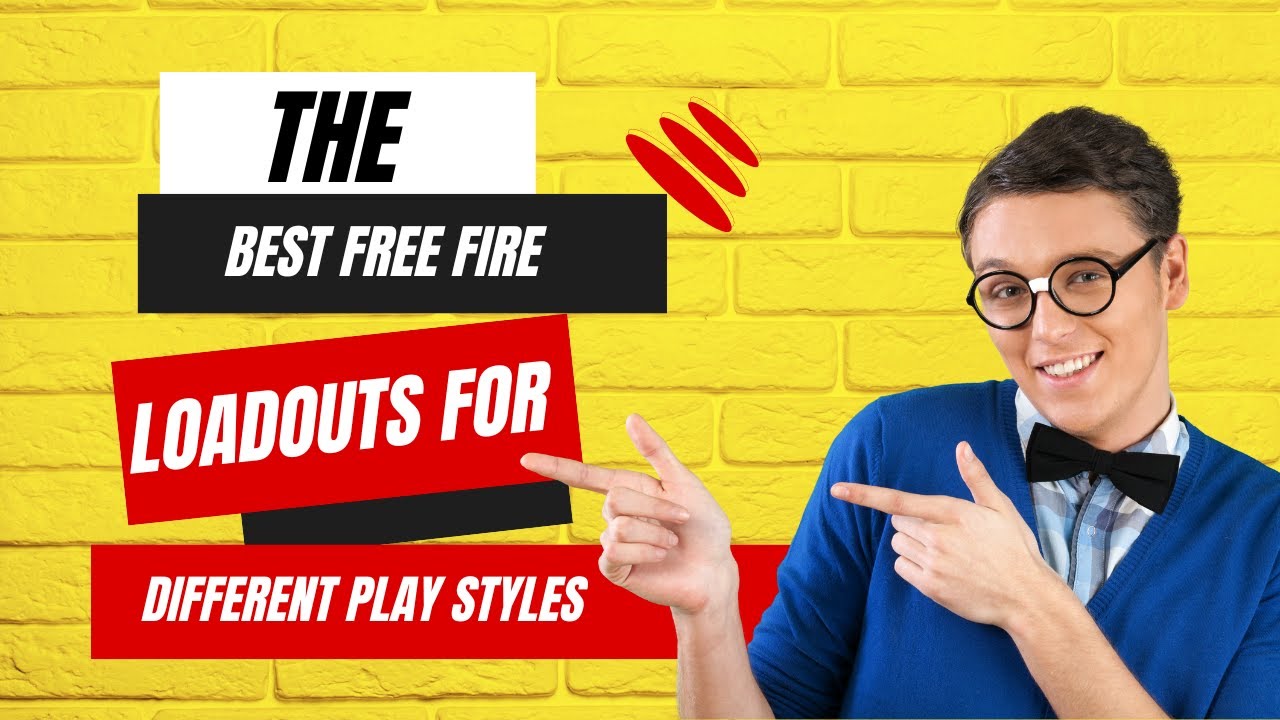 The Best Free Fire Loadouts for Different Play Styles - YouTube