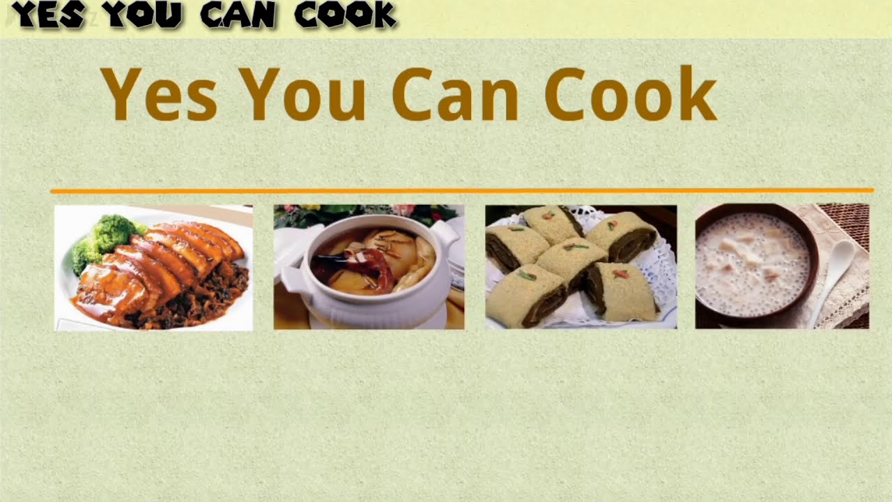 yes you can cook trailer all recipes pic by yes you can cook - YouTube