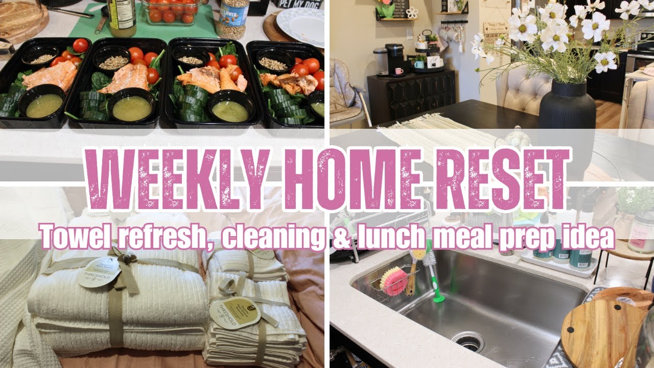 WEEKLY HOME RESET | WEELY CLEANING MOTIVATION | TOWEL REFRESH ...