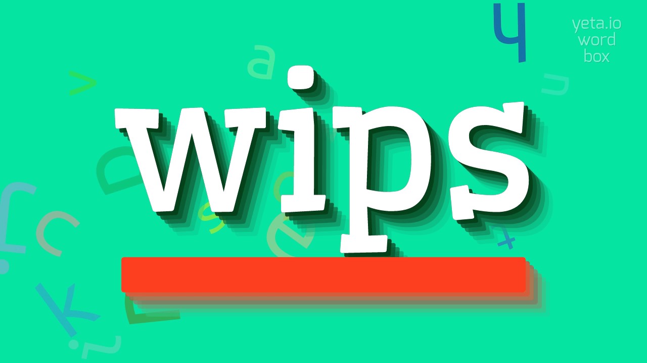 How to say "wips"! (High Quality Voices) - YouTube