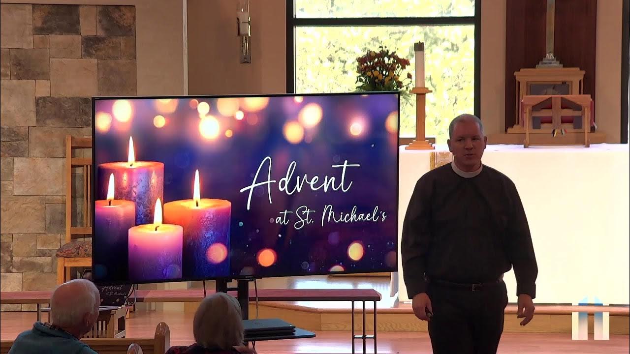 Advent: Preparing the Way with the Rev. Matt Holcombe November 20, 2022 - YouTube