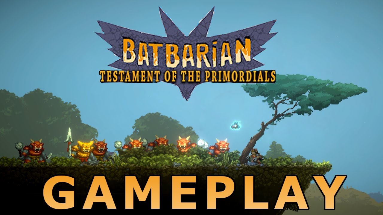 Batbarian: Testament of the Primordials - Full Demo Gameplay - YouTube