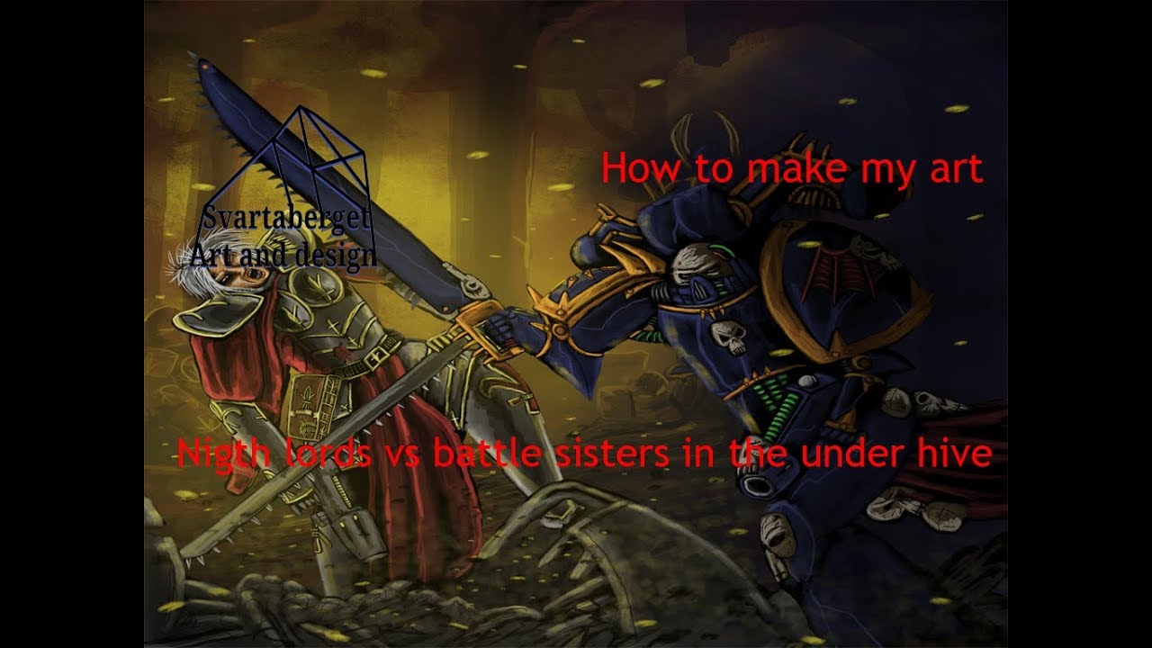 Nigth Lords Vs Battle Sisters In The Under Hive Youtube