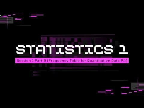 Frequency Table for Quantitative Data - Part (1) - جدول التوزيع التكراري للبيانات الكمية الرقمية ...