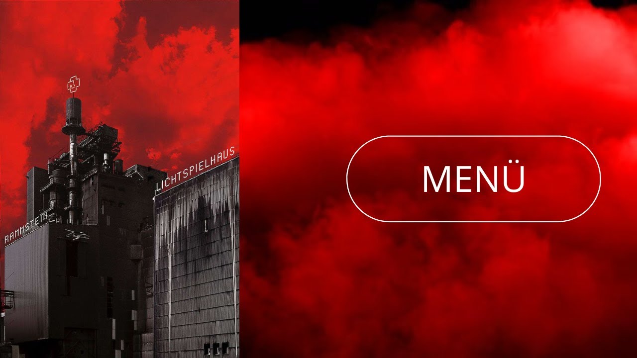 Menu DVD | Rammstein Lichtspielhaus - YouTube