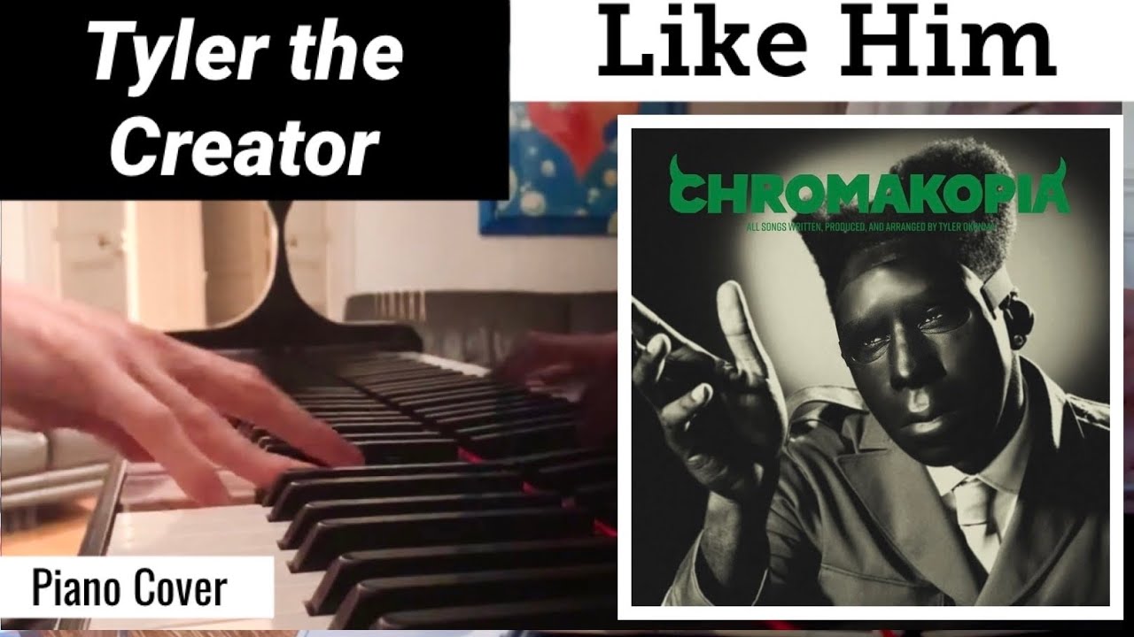 Tyler the Creator - Like Him | Piano Cover - YouTube