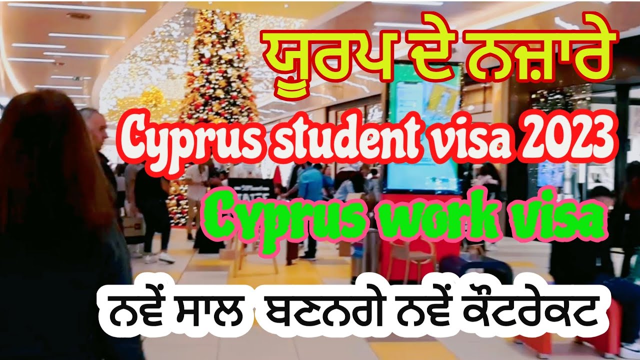 Cyprus student visa 2023| cyprus work visa new update |Cyprus live ...