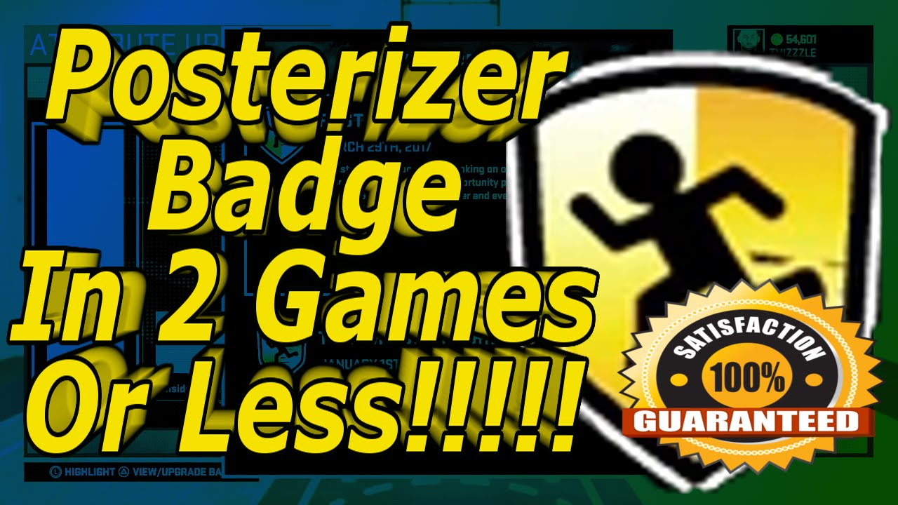 NBA 2k16 The Best and EASIEST Posterizer Badge Tutorial!!!!! Two Games ...