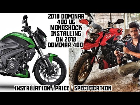2019 BAJAJ DOMINAR 400 UG MONOSHOCK ABSORBER INSTALLATION ON 2018 BAJAJ ...