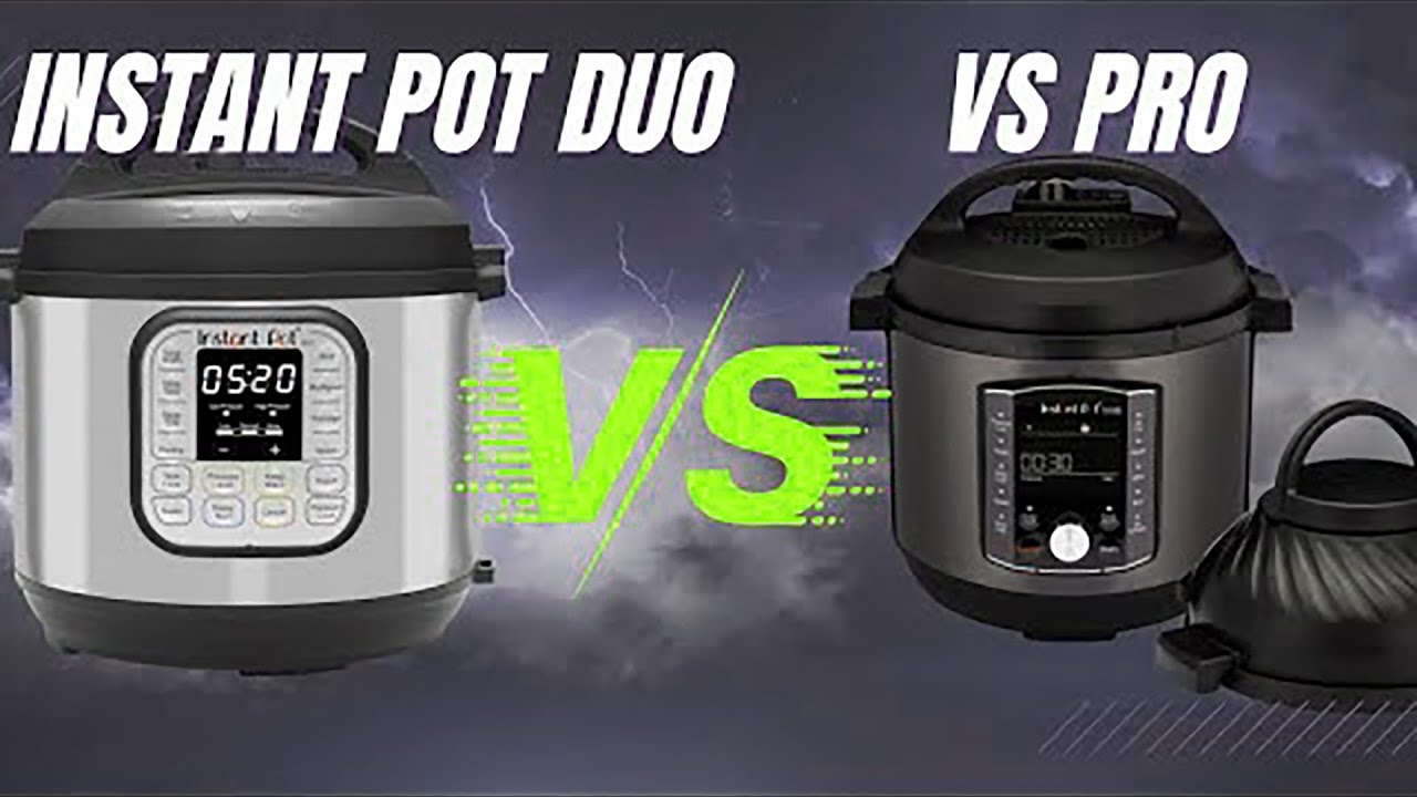 Instant pot duo vs pro | Buying Guide Pro - YouTube
