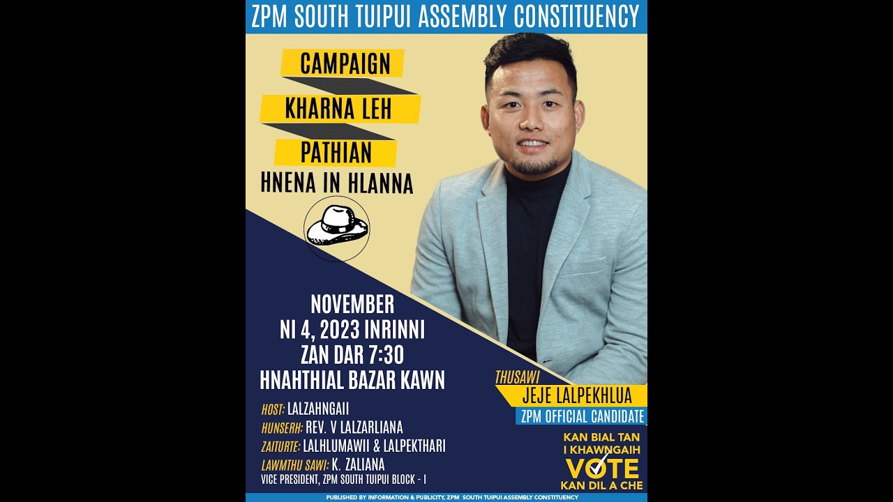 South Tuipui ZPM Campaign kharna leh Pathian hnena inhlanna hun ...