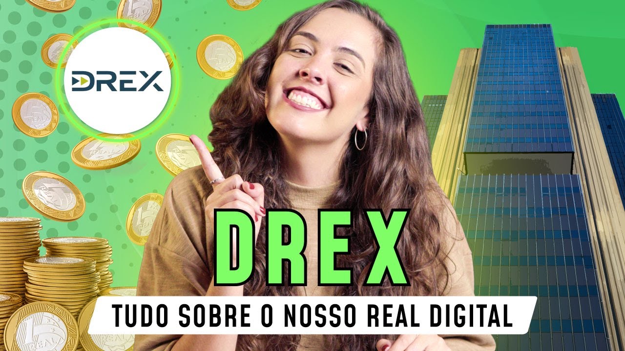 Drex: a moeda digital brasileira! Saiba tudo sobre os novos testes e ...
