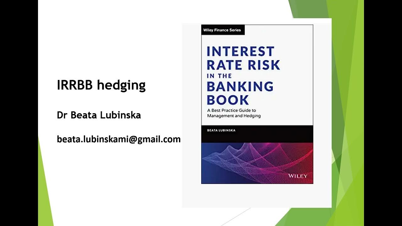 Interest Rate Risk in the Banking Book - A best Practice Guide to Management and Hedging - YouTube