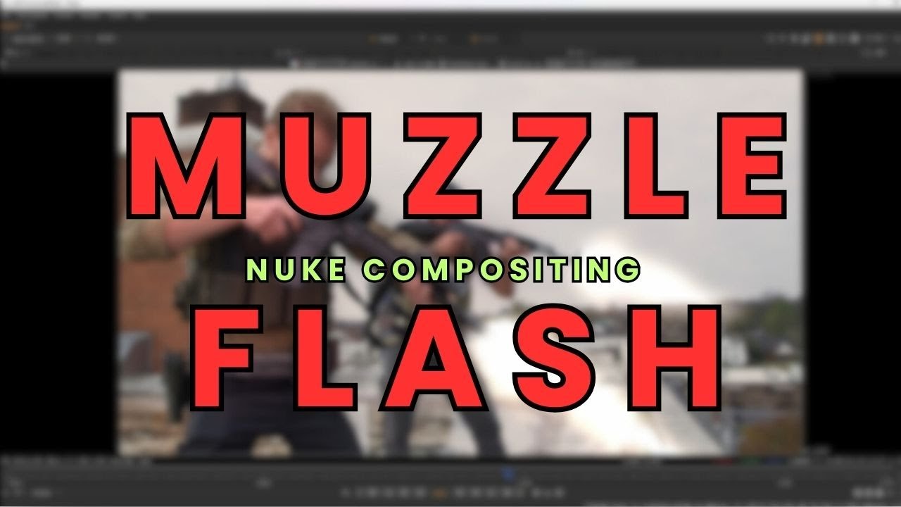 Muzzle Flash composition | Nuke compositing - YouTube