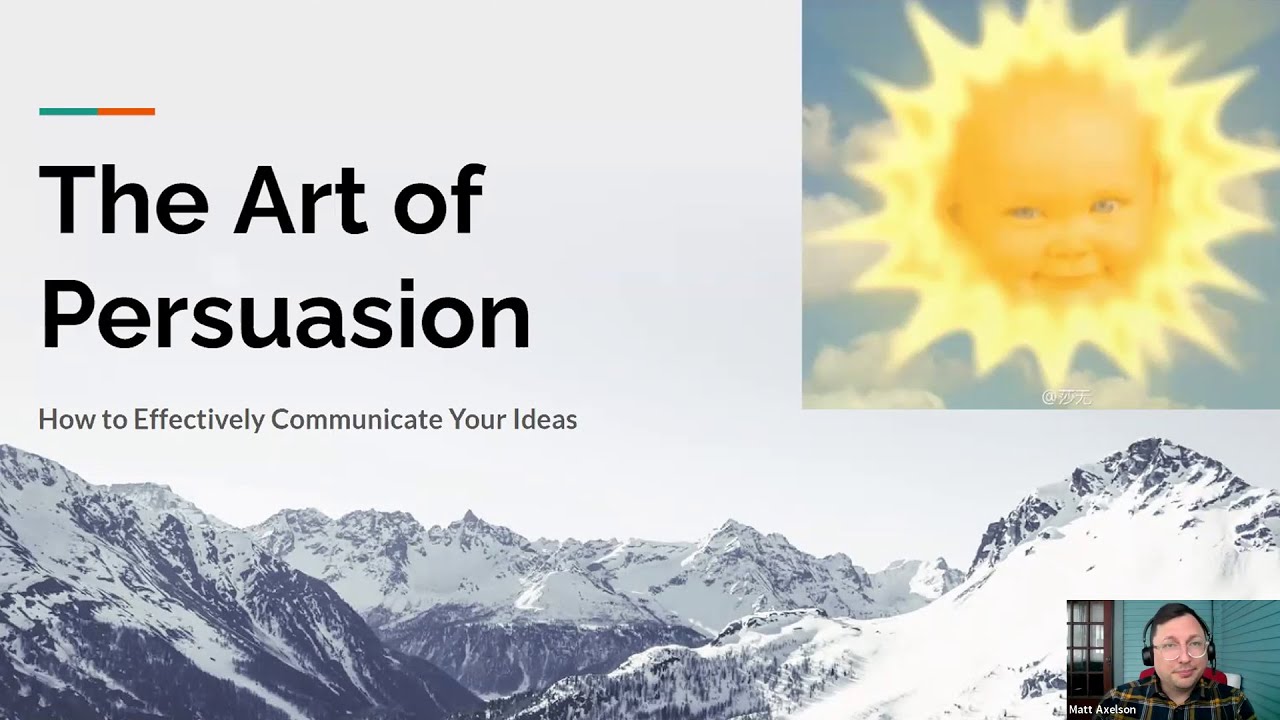 The Art of Persuasion: How to Effectively Communicate Your Ideas - YouTube