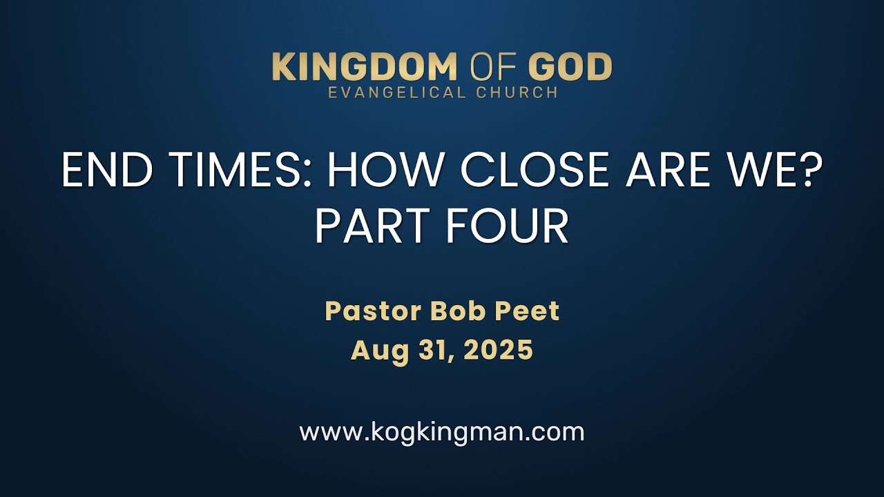 End Times: How Close are We? Part Four - YouTube