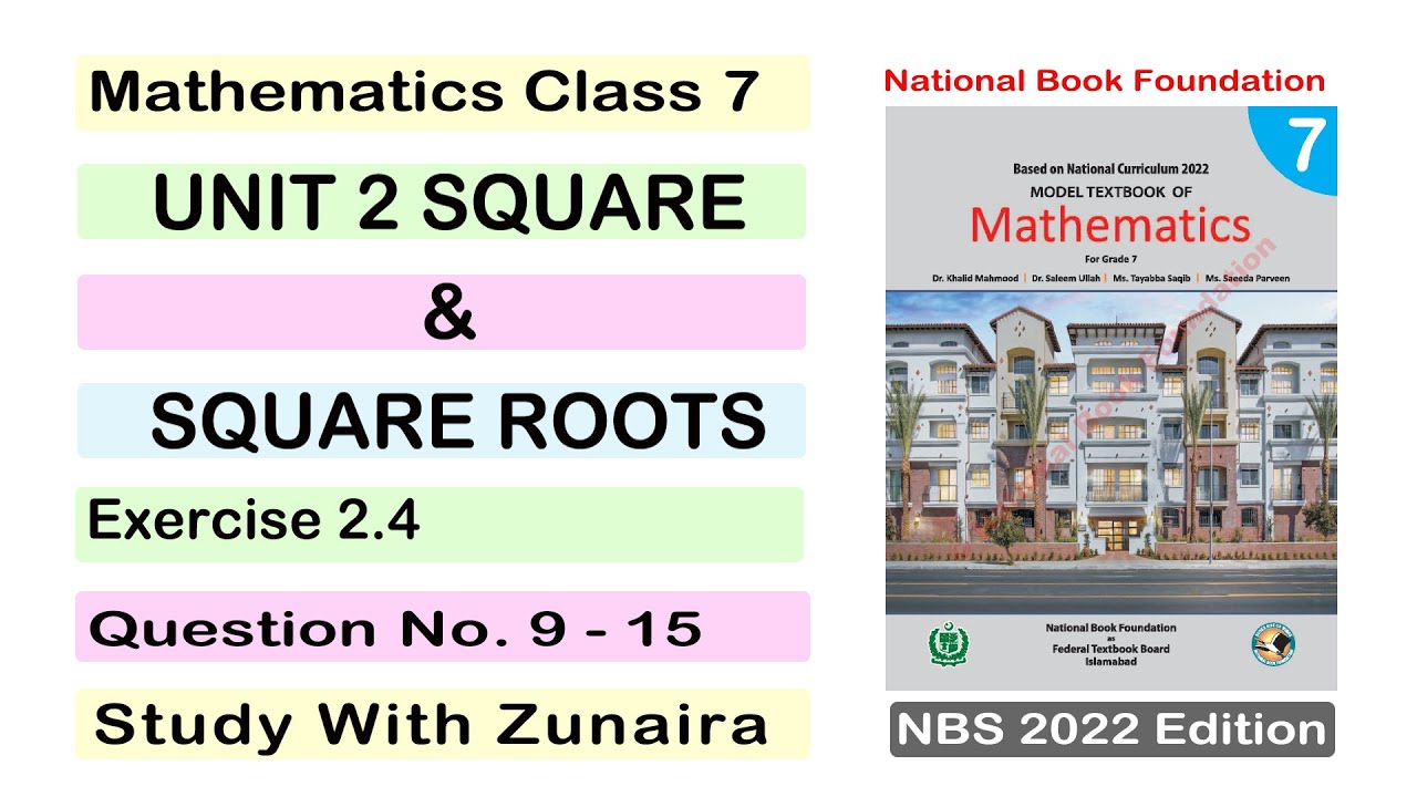 Math Class 7 |Chapter 2 Exercise 2.4 Question 9 to 15 | Square & Square ...