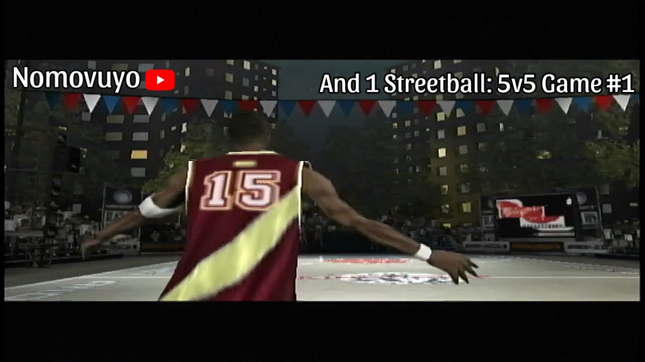 And 1 Streetball: 5v5 Game #1 - YouTube