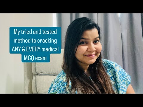 My tried and tested method to cracking any & every medical MCQ exam ...