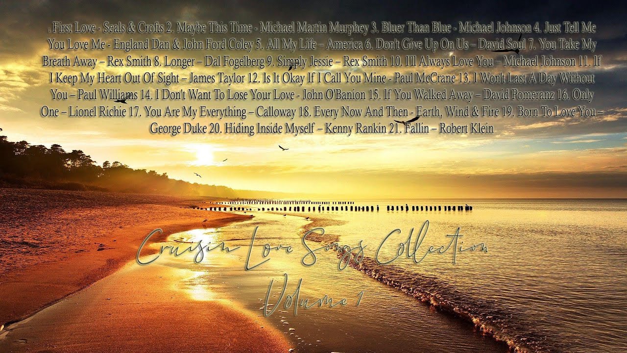 Cruisin Love Song Collection - Volume 1 - YouTube