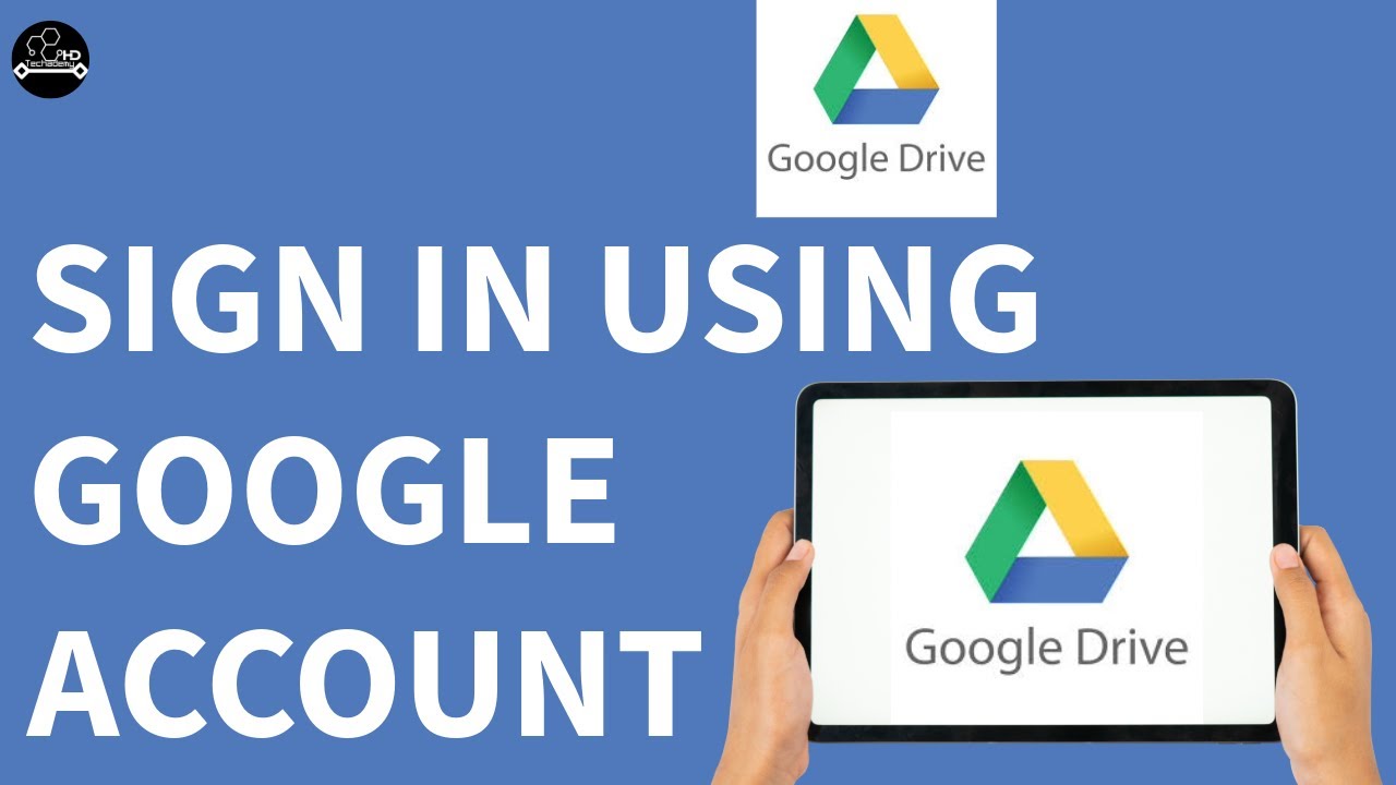 How to Sign In to Google Drive Using Google Account? - YouTube