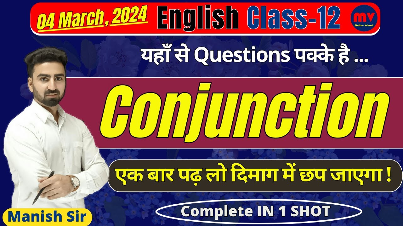 English Grammar Class-12 || Conjunction || New Topic 2024 || Complete ...