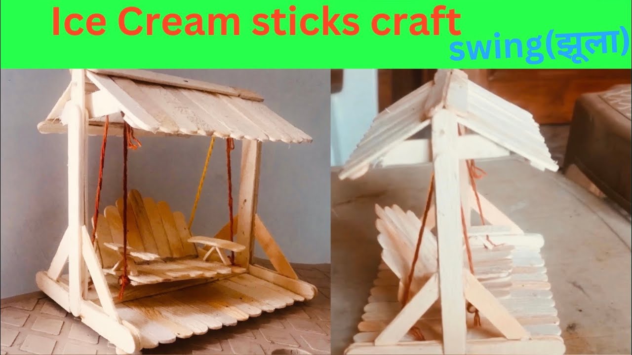 Ice cream sticks craft, Swing (झूला) by ice cream sticks , #Actwithfact ...