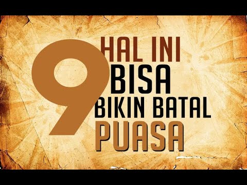 9 Hal Ini Bisa Bikin Batal Puasa, Nomer 9 Jarang Orang Tau - Catatan Wisata Iman