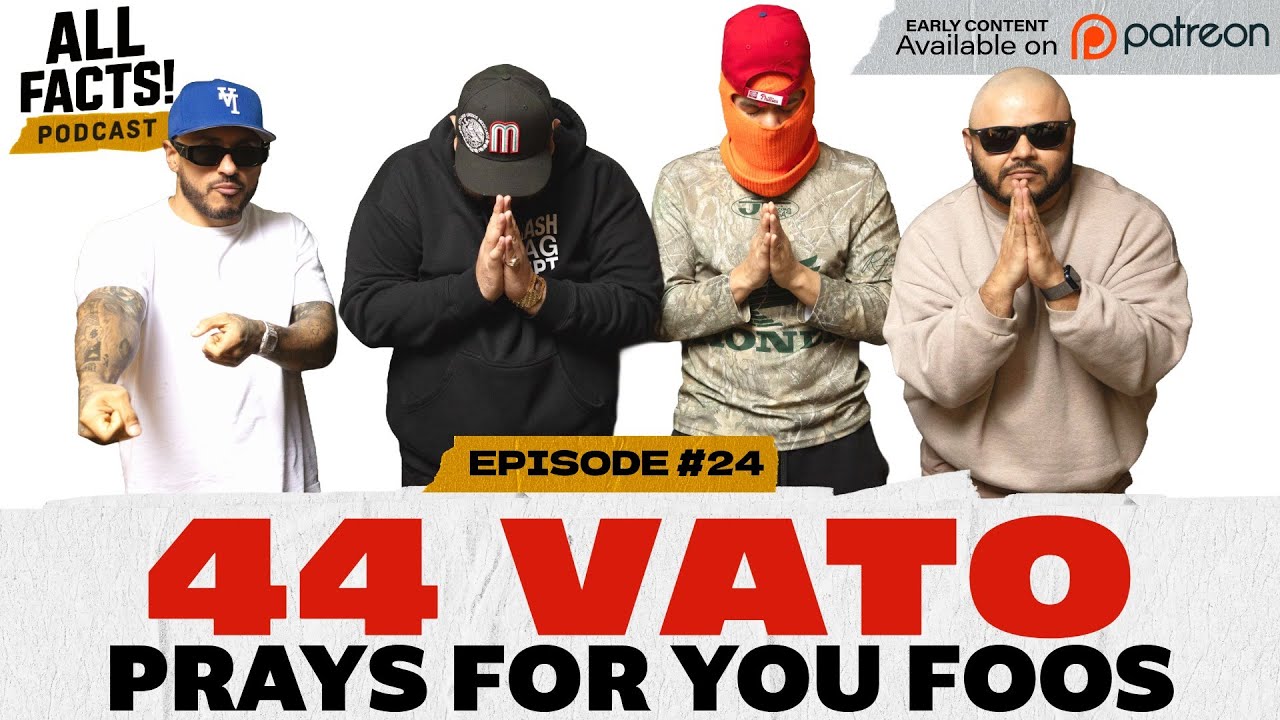 44 VATO names Best RAZA PODCAST - All Facts! Podcast Ep. #24 - YouTube