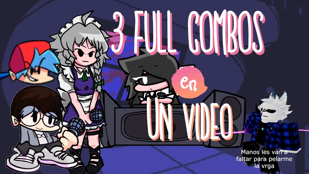 3 Full combos en un video - YouTube
