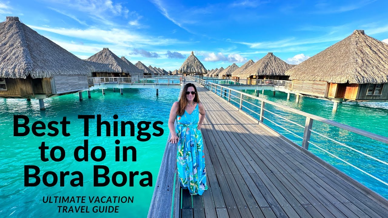 Things To Do in Bora Bora - YouTube