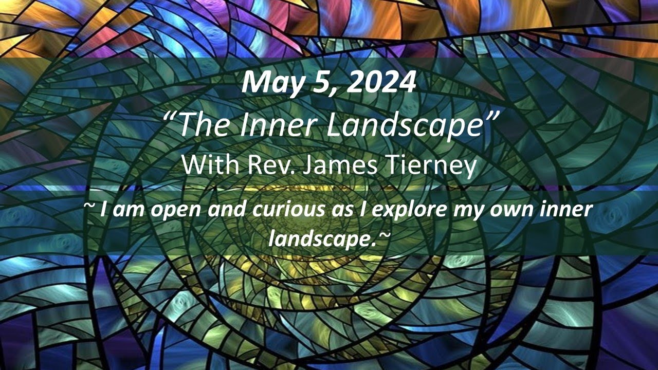 “The Inner Landscape” With Rev. James Tierney - YouTube