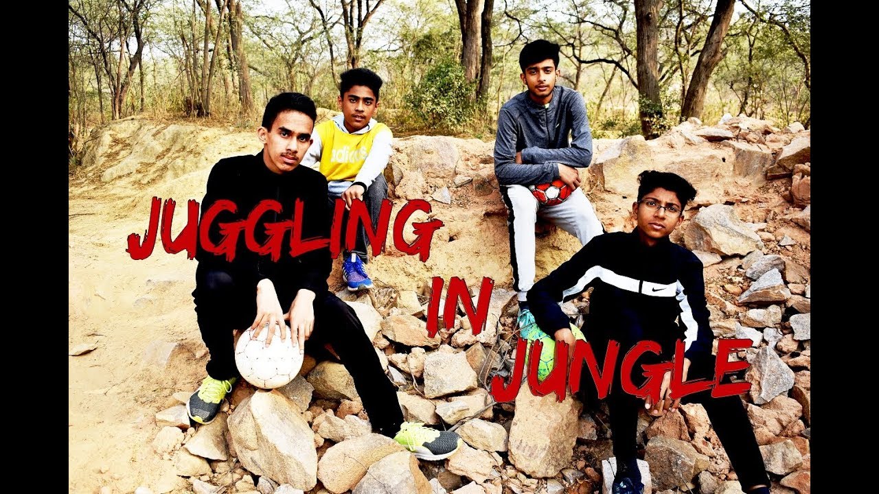 Juggling in Jungle | Indian Football Skills 2018 | football skills ...