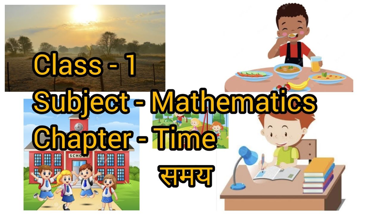 Class 1.Maths, L-6, Concept of Time - YouTube