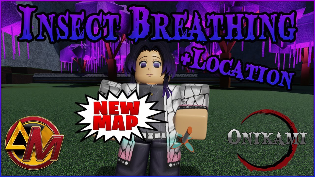 [NEW] Insect Breathing Showcase + Location in Onikami ( New Map ...