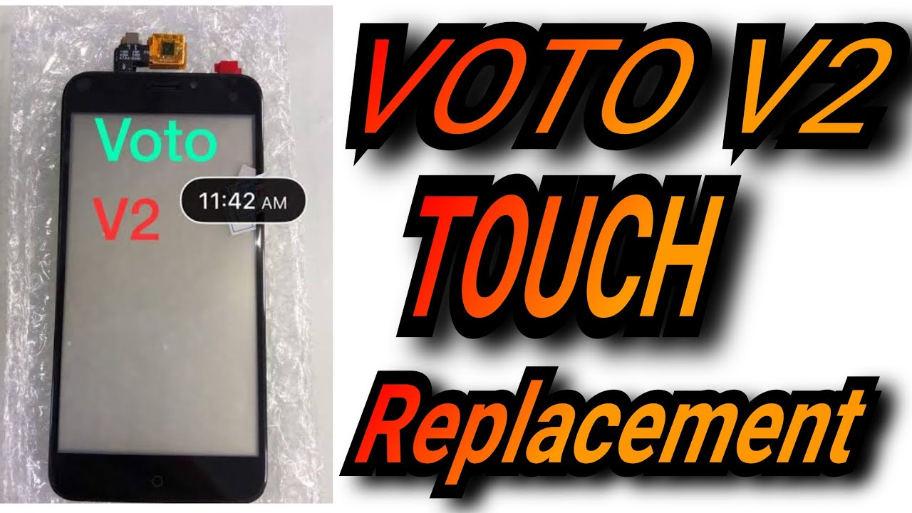 VOTO V2 touch replacement by alam mobile - YouTube