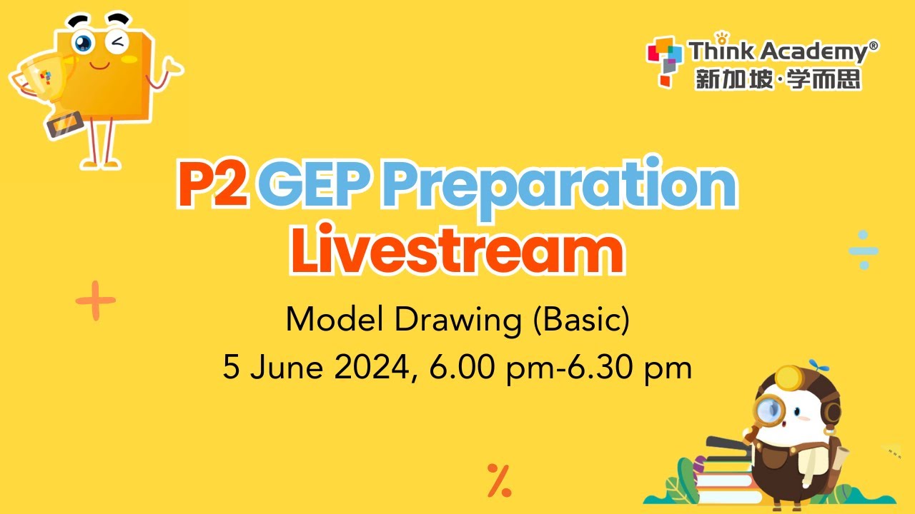 P2 GEP Preparation (Day 2) - Model Drawing (Basic) - YouTube