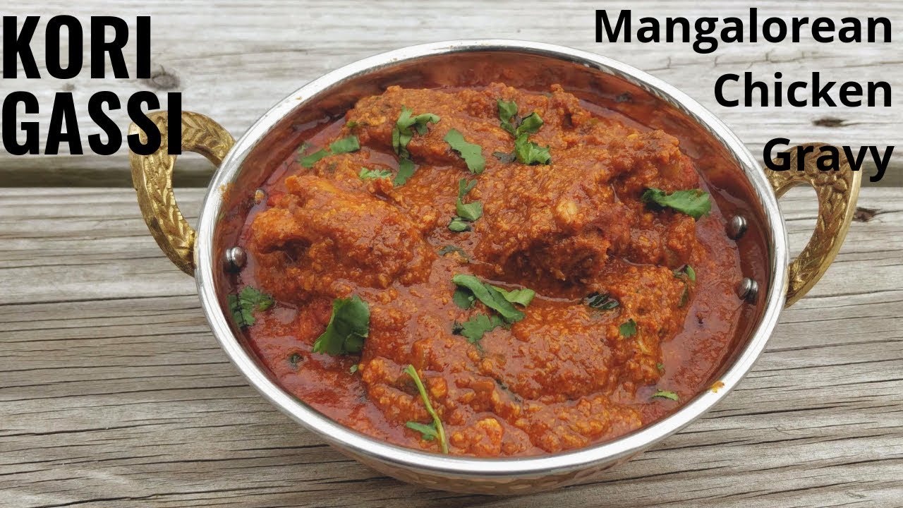 Kori Gassi|| Mangalore Style Chicken Gravy - YouTube