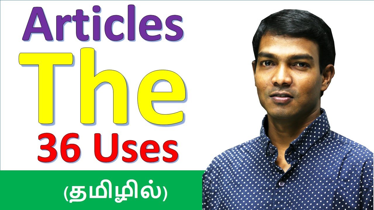 Articles Part 1 THE How To Use The Definite Article THE In Tamil English Grammar In articles-part-1-the-how-to-use-the-definite-article-the-in-tamil-english-grammar-in