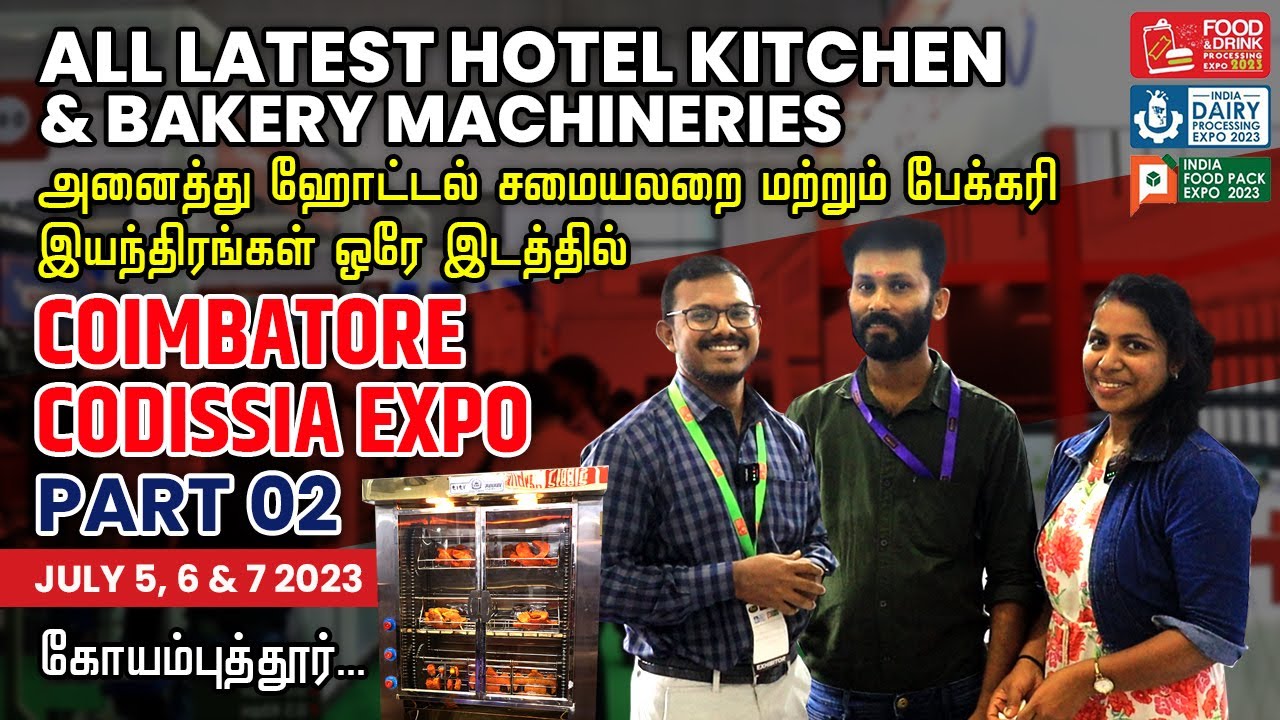 Codissia Coimbatore Expo I Explore the Latest hotel kitchen and bakery ...