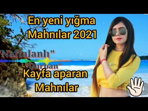En yeni yıgma mahnılar.Kayfa aparan mahnılar 2021.#bass #aboneol