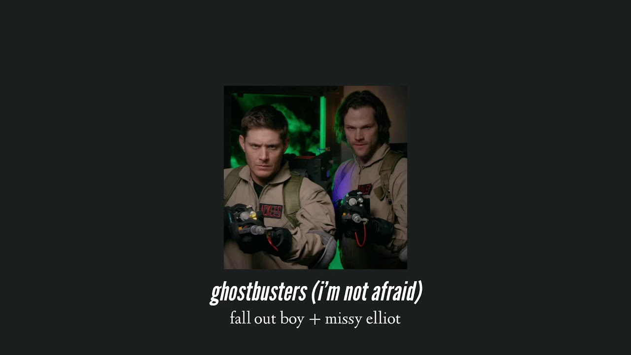 ( slowed down ) ghostbusters; i’m not afraid - YouTube