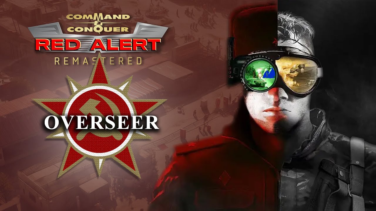 Command & Conquer Remastered | Red Alert Soviet - Overseer - YouTube