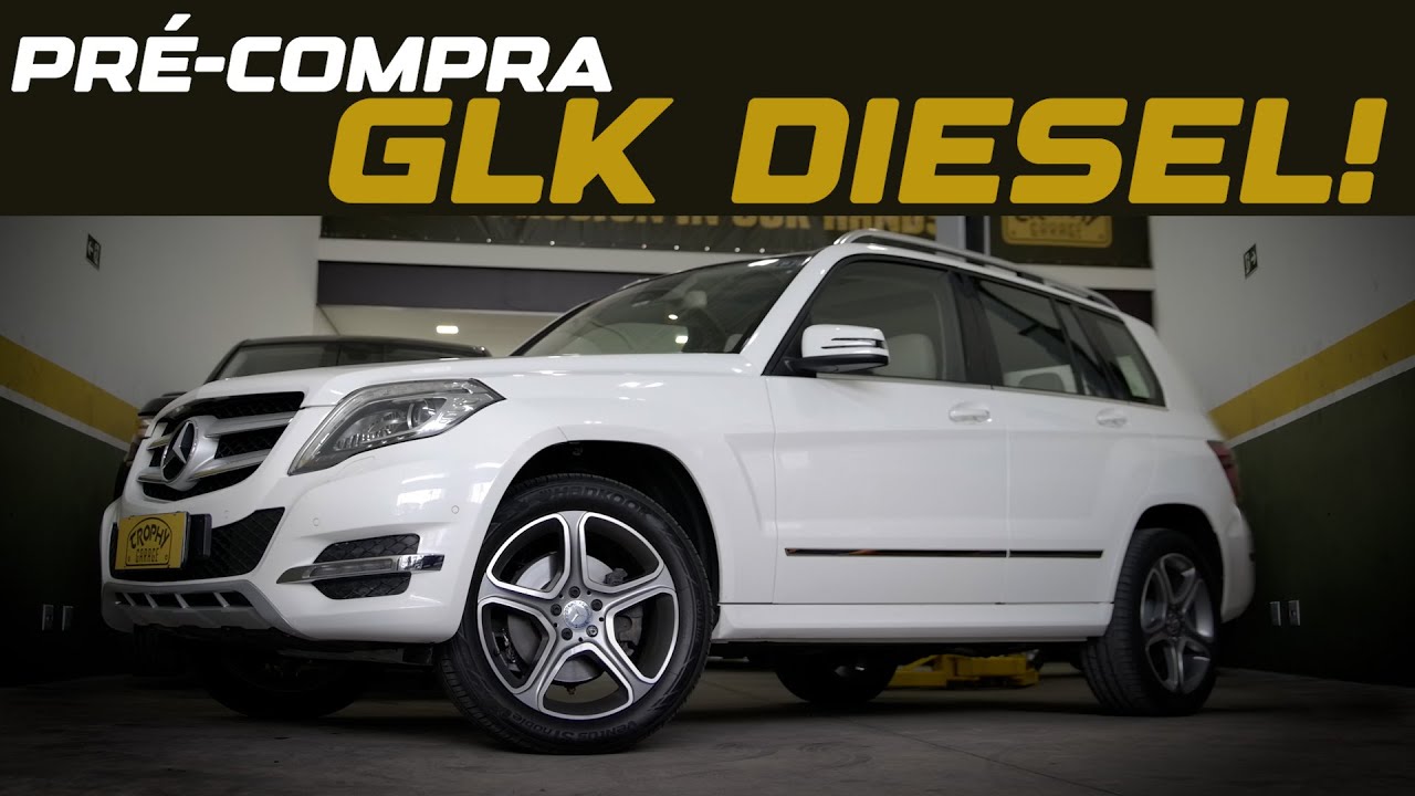 CUIDADOS AO COMPRAR A SUA MERCEDES GLK DIESEL PR COMPRA YouTube cuidados-ao-comprar-a-sua-mercedes-glk-diesel-pr-compra-youtube