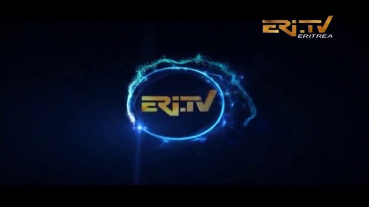 ERi-TV: Streaming Eri-TV Over The Internet, Announcement By Ministry of ...